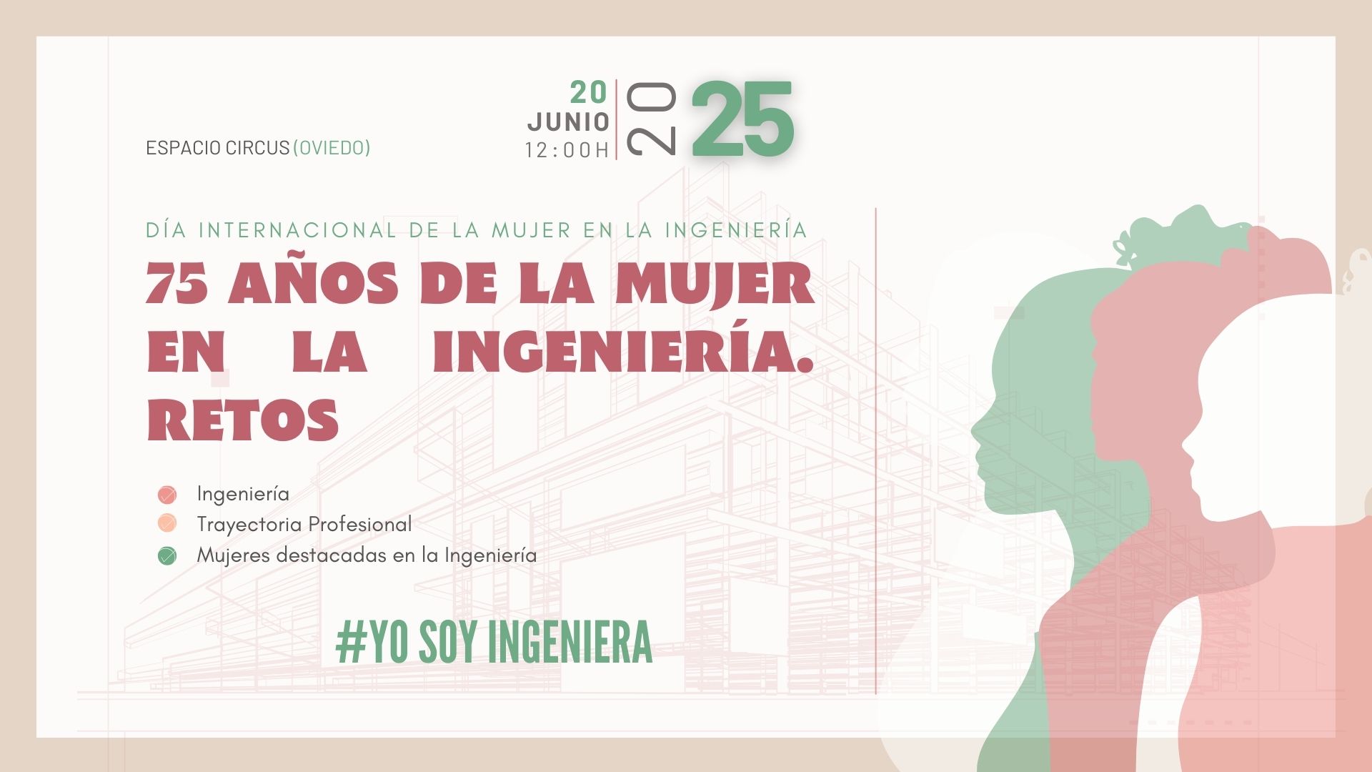 75 Años de la Mujer en la Ingeniería. RETOS - Cursos y jornadas - COIIAS